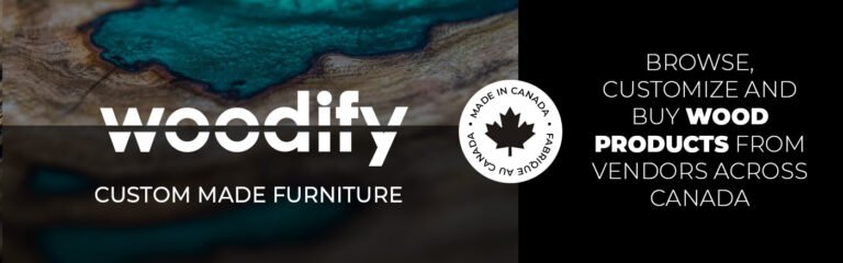 Woodify - Canadian Wood Furniture Marketplace - Free Quotes